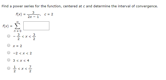 Solved Find a power series for the function, centered at c | Chegg.com