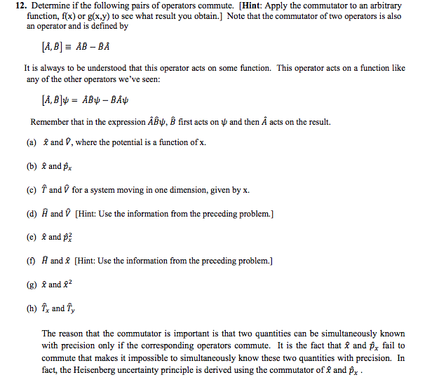 Solved 12. Determine if the following pairs of operators | Chegg.com
