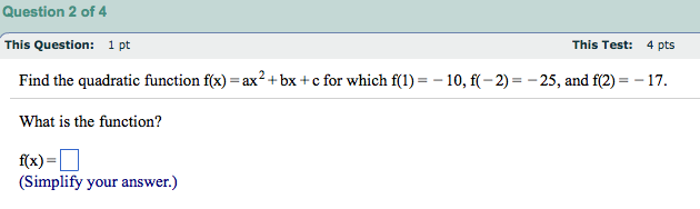 Solved Find the quadratic function f(x) = ax^2 + bx + c for | Chegg.com