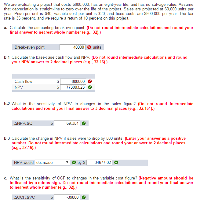 Solved We are evaluating a project that costs $800,000, has | Chegg.com