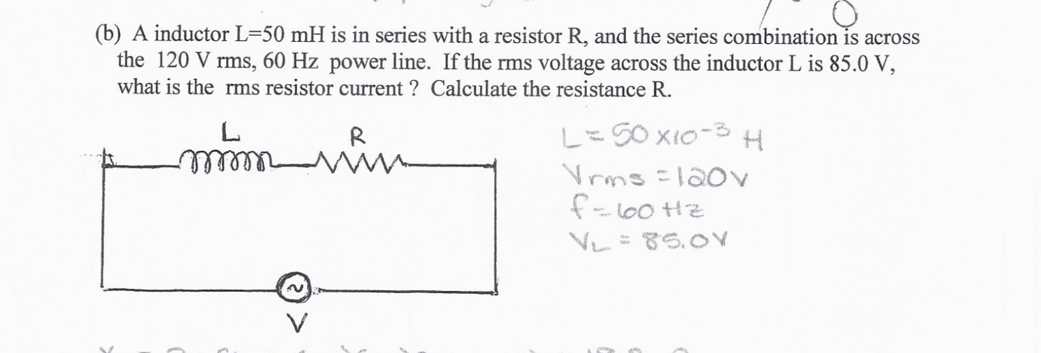 Solved A inductor L = 50 mH is in series with a resistor R, | Chegg.com