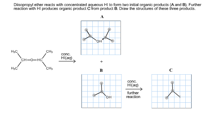Solved Diisopropyl ether reacts with concentrated aqueous HI | Chegg.com