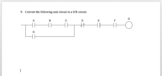 Solved 9. Convert the following seal circuit to a S/R | Chegg.com