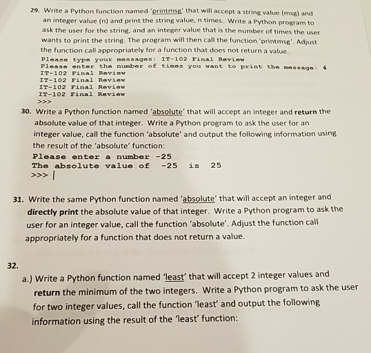 Solved 29. Write a Python function named 'printmsg that will | Chegg.com