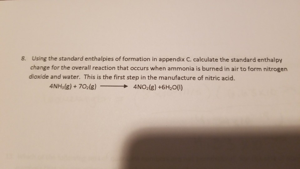 Solved Using the standard enthalpies of formation in | Chegg.com
