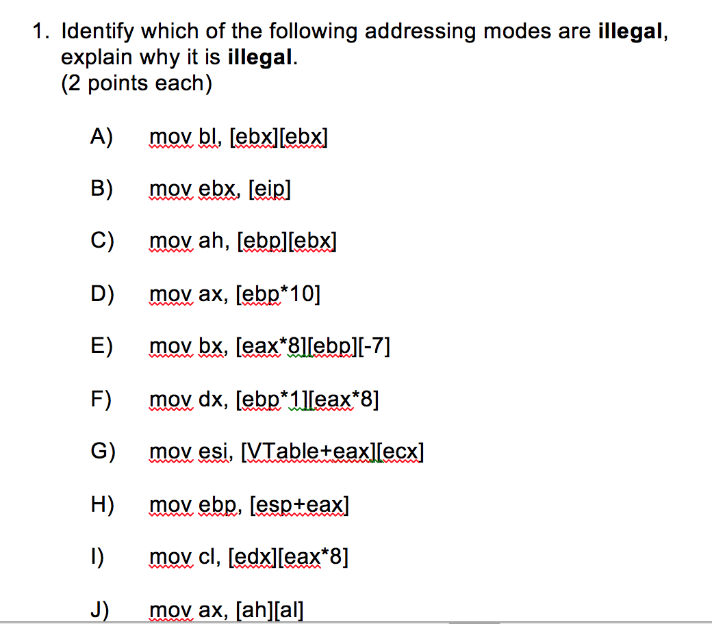 Solved 1. Identify which of the following addressing modes | Chegg.com