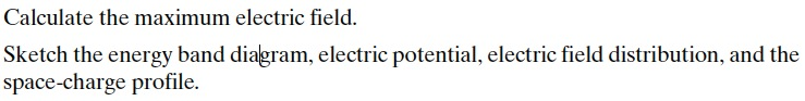 Solved Consider a silicon PN step junction diode with Nd = | Chegg.com Solved Consider a silicon PN step junction diode with Nd = | Chegg.com
