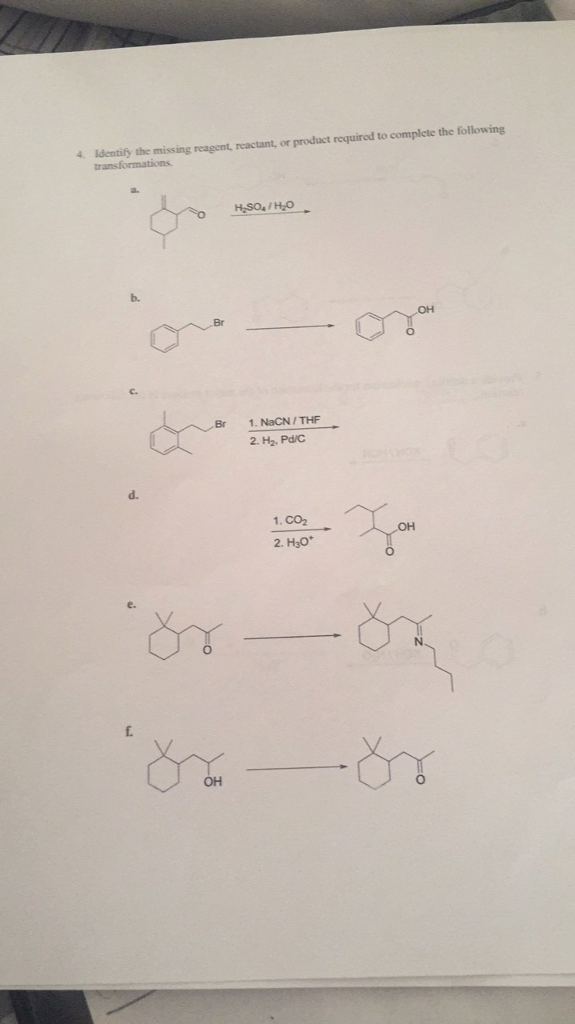 Solved 4 Identify the missing reagent, reactant, or product | Chegg.com