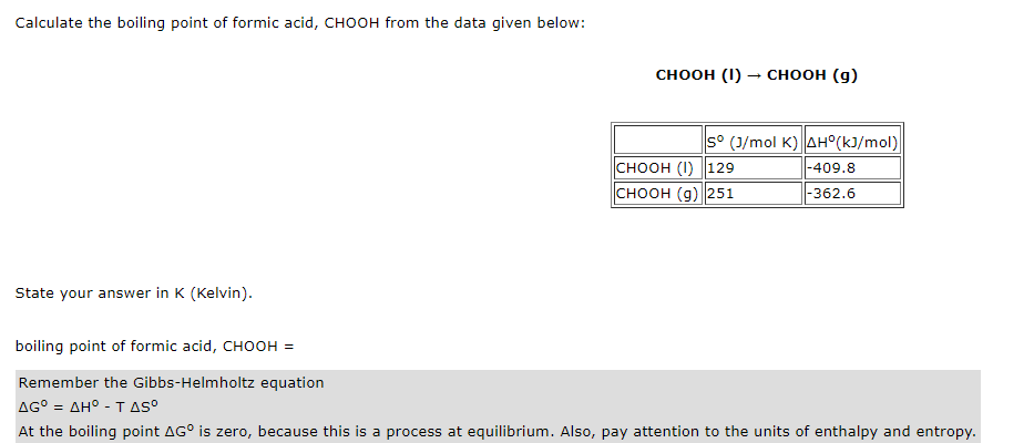 Solved Calculate the boiling point of formic acid, CHOOH | Chegg.com
