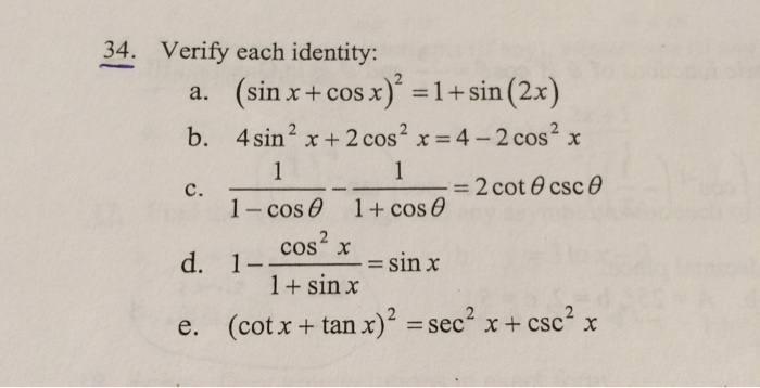 Solved Verify each identity: (sin x + cos x)^2 = 1 + | Chegg.com