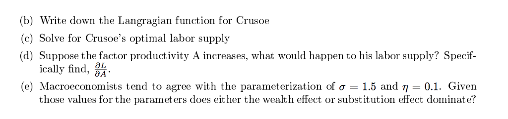 Solved 5. Robinson Crusoe with CRRA Utility Consider the | Chegg.com