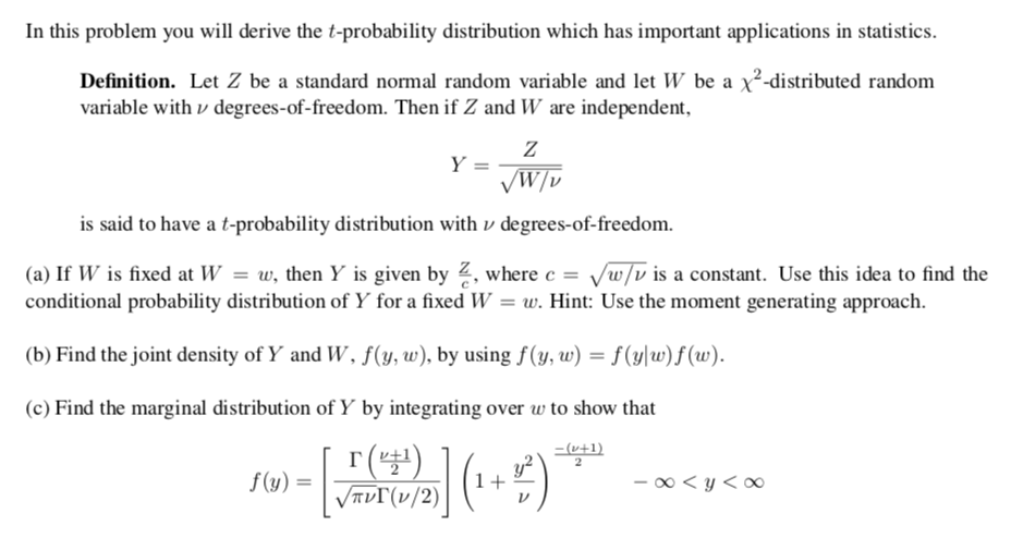 Solved In this problem you will derive the t-probability | Chegg.com