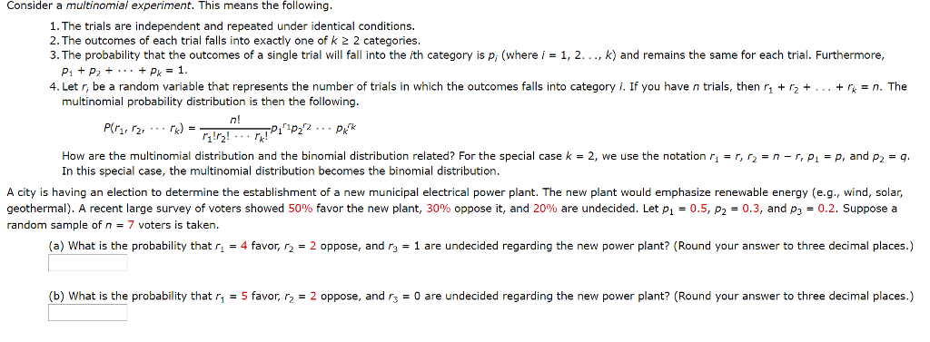 Solved Consider a multinomial experiment. This means the | Chegg.com
