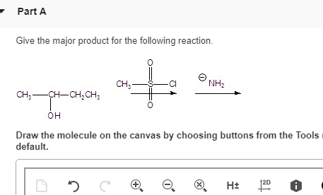 Solved PartA Give the major product for the following | Chegg.com