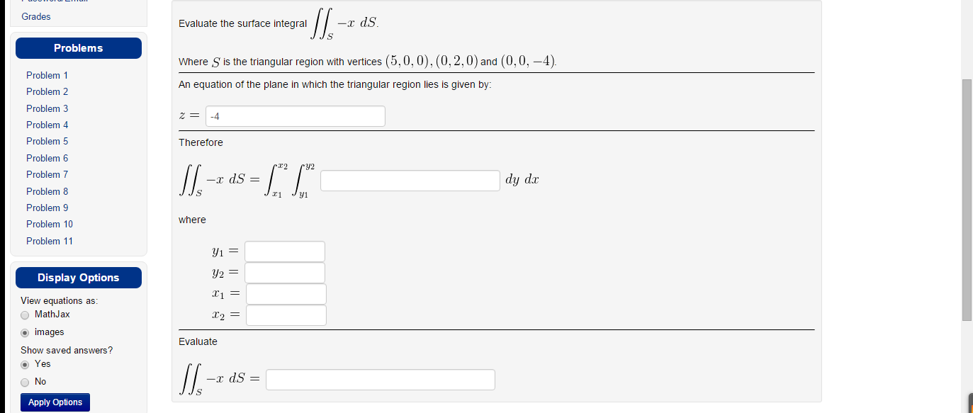 Solved Evaluate the surface integral double integral_S -x | Chegg.com