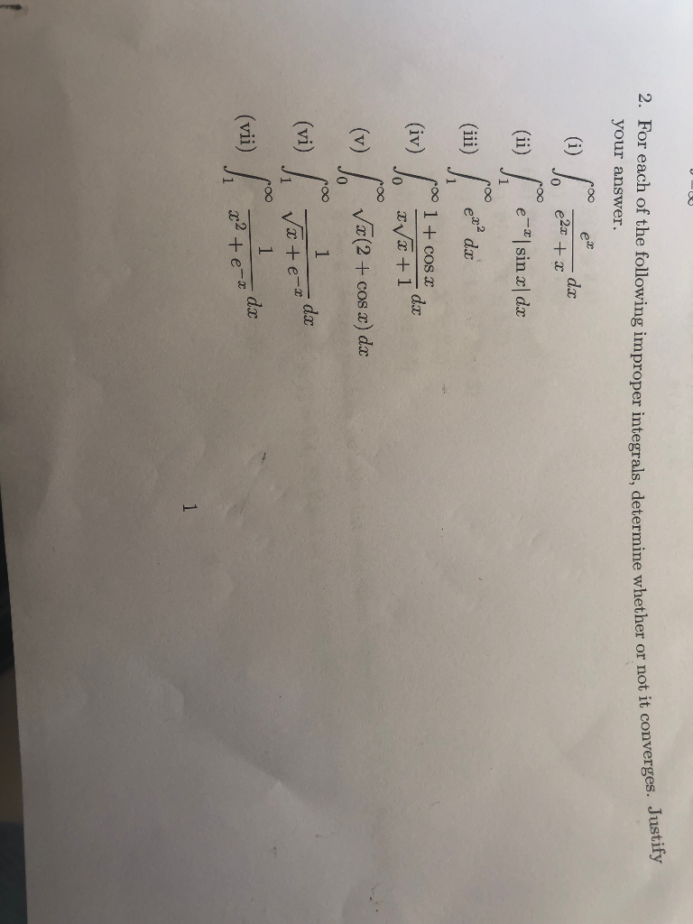 Solved 2. For each of the following improper integrals, | Chegg.com