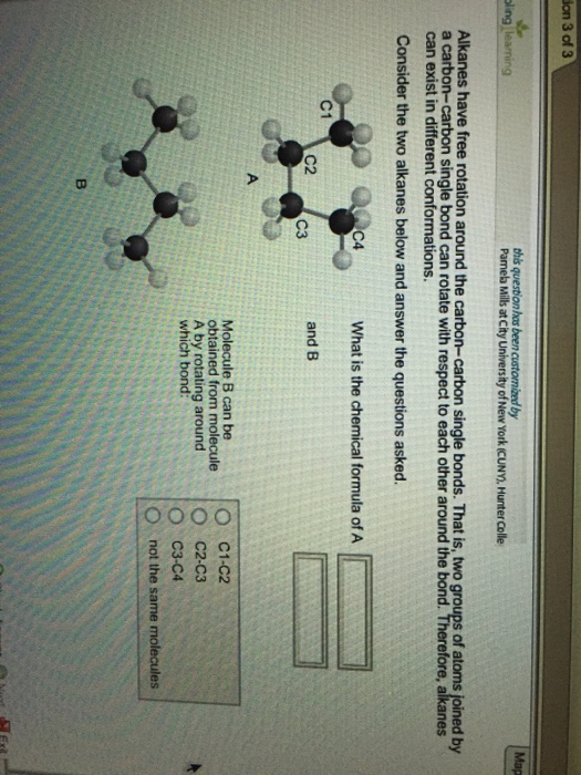 Solved Consider the two Alkanes below and answer the | Chegg.com