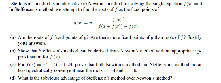 Steffensen's method is an alternative to Newton's | Chegg.com