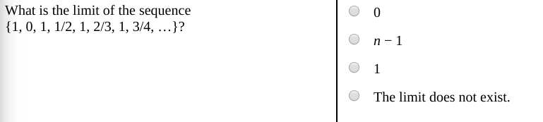 Solved What is the limit of the sequence n 1 The limit does | Chegg.com