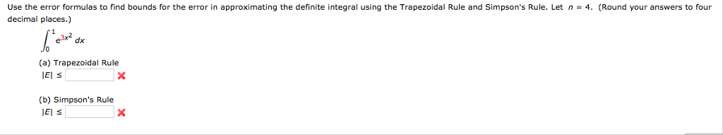 Solved Use the error formulas to find bounds for the error | Chegg.com