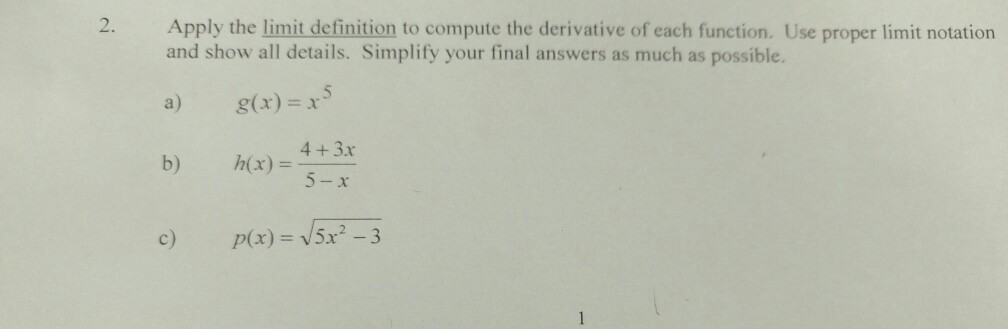 Solved 2. Apply the limit definition to compute the | Chegg.com
