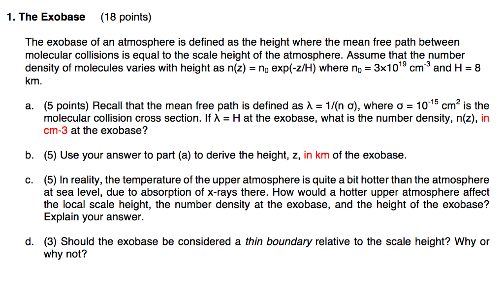 The exobase of an atmosphere is defined as the height | Chegg.com