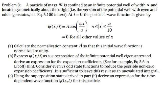Solved A particle of mass m is confined to an infinite | Chegg.com