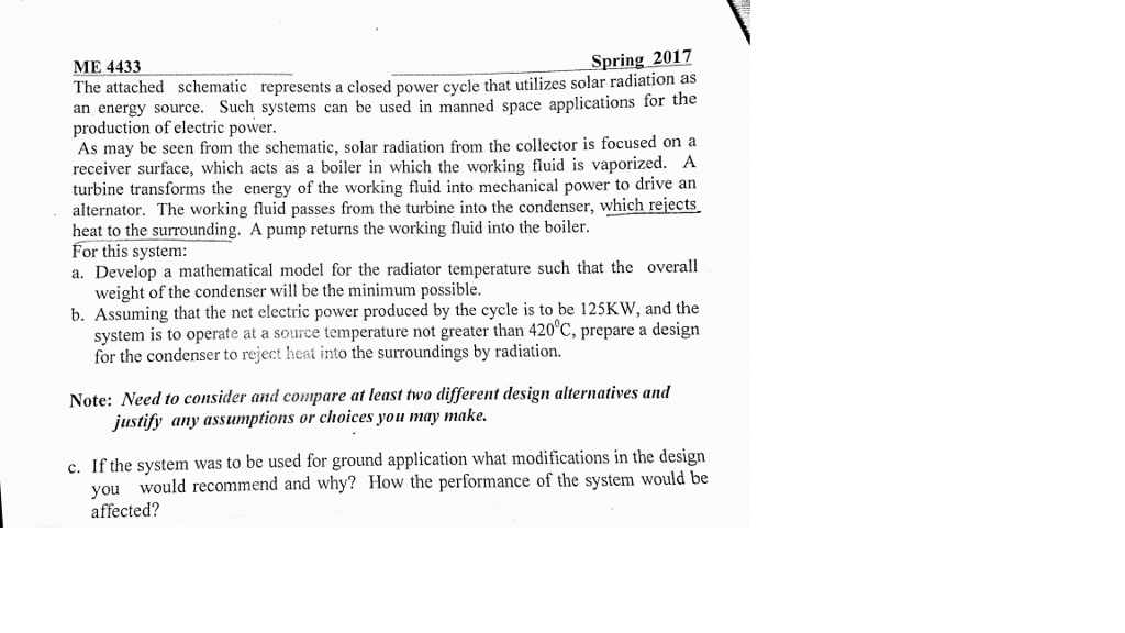 Spring 2017 ME 4433 The attached schematic represents | Chegg.com