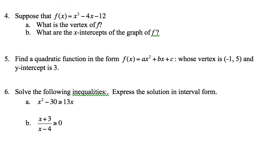 Solved Suppose That F X X 2 4x 12 What Is The Vertex