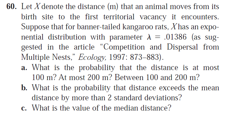 Solved Let X denote the distance (m) that an animal moves | Chegg.com