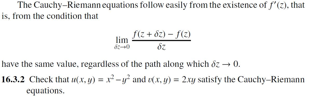 Solved The Cauchy-Riemann equations follow easily from the | Chegg.com