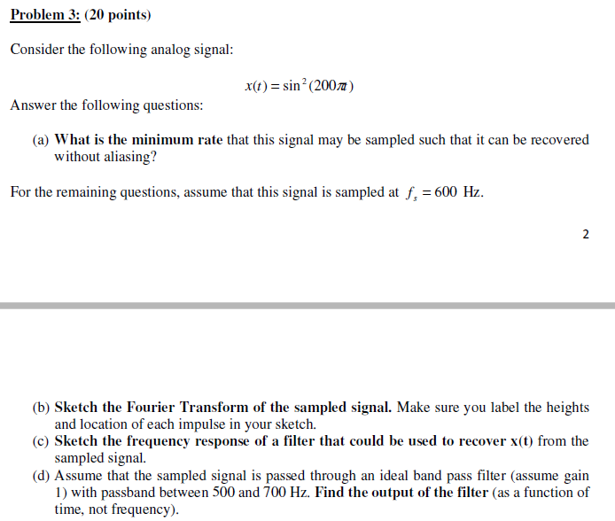 Solved Consider the following analog signal: x(t) = | Chegg.com