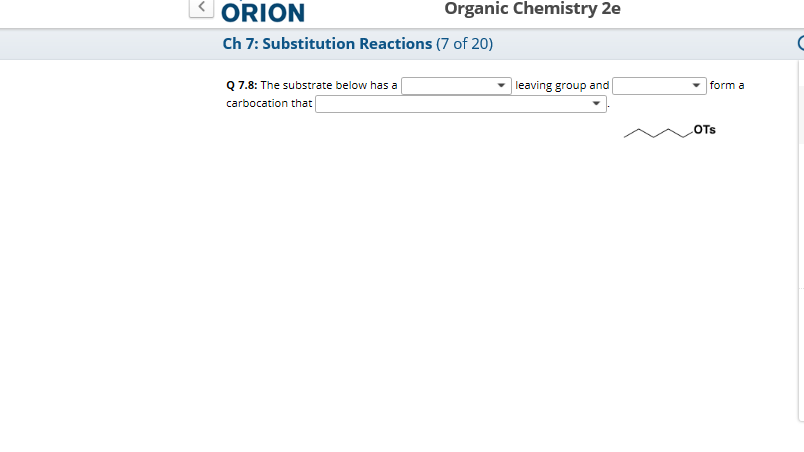 Solved The substrate below has a leaving group and form a | Chegg.com