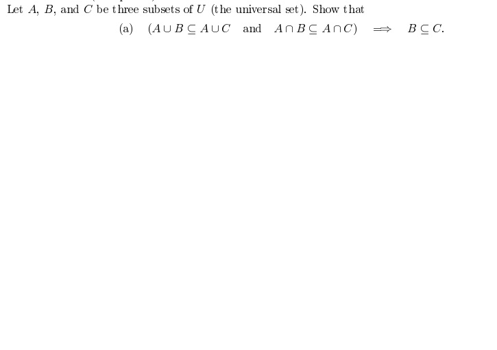 Solved Let A, B and C be three subset of U (the universal | Chegg.com Solved Let A, B and C be three subset of U (the universal | Chegg.com