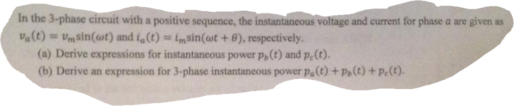 Solved in the 3-phase circuit with a positive sequence, the | Chegg.com
