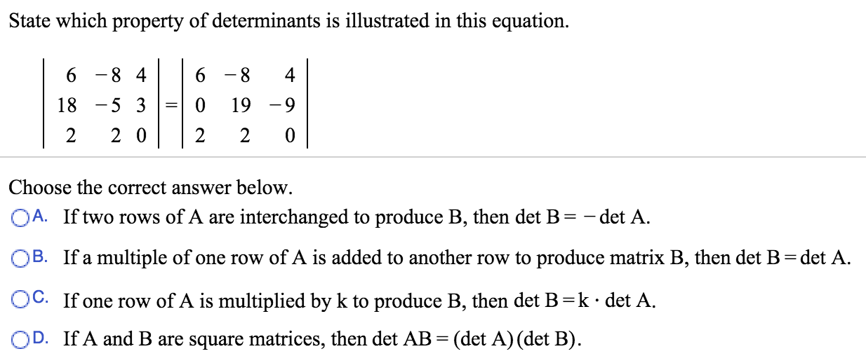 Solved State which property of determinants is illustrated | Chegg.com