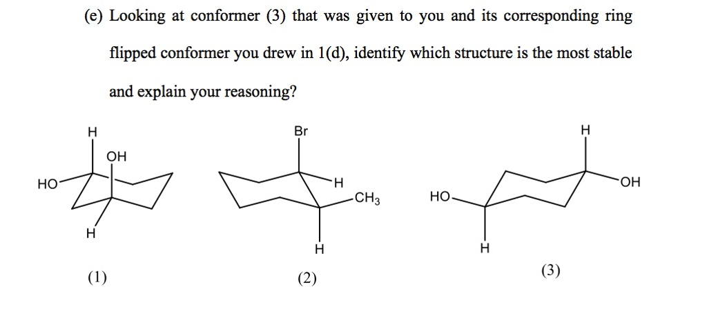 Solved Looking At Conformer 3 That Was Given To You And