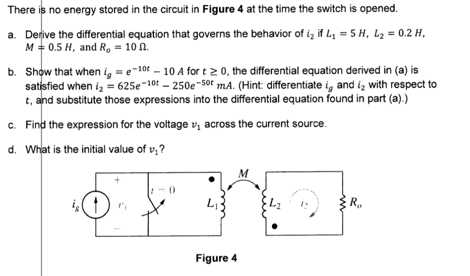 Solved There is no energy stored in the circuit in Figure 4 | Chegg.com