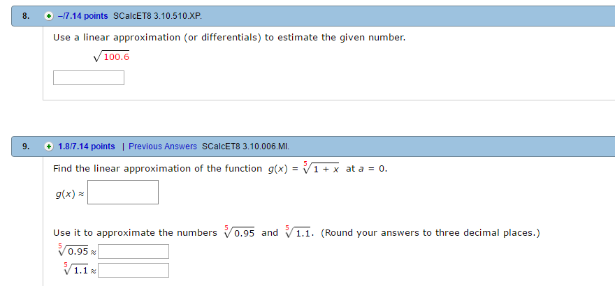 Solved Use A Linear Approximation Or Differentials To