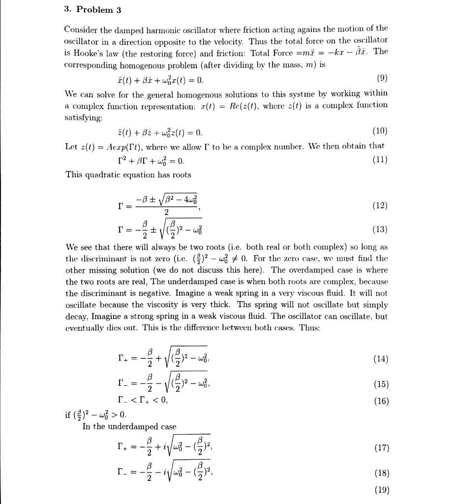Solved 3. Problem 3 Consider the damped harmonic oscillator | Chegg.com