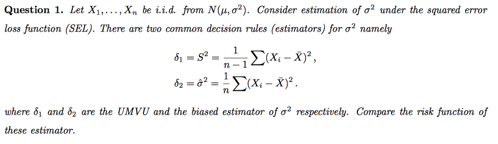 Solved Question 1. Let X1, , Xn be 1.1.d. from N(μ, σ*). | Chegg.com