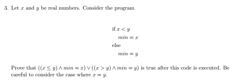 Solved 3. Let x and y be real numbers. Consider the program | Chegg.com