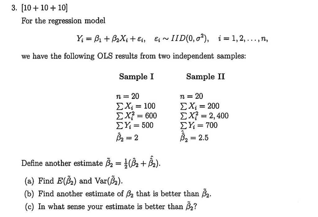[10 + 10 + 10] For the regression model Y_i = beta_1 | Chegg.com