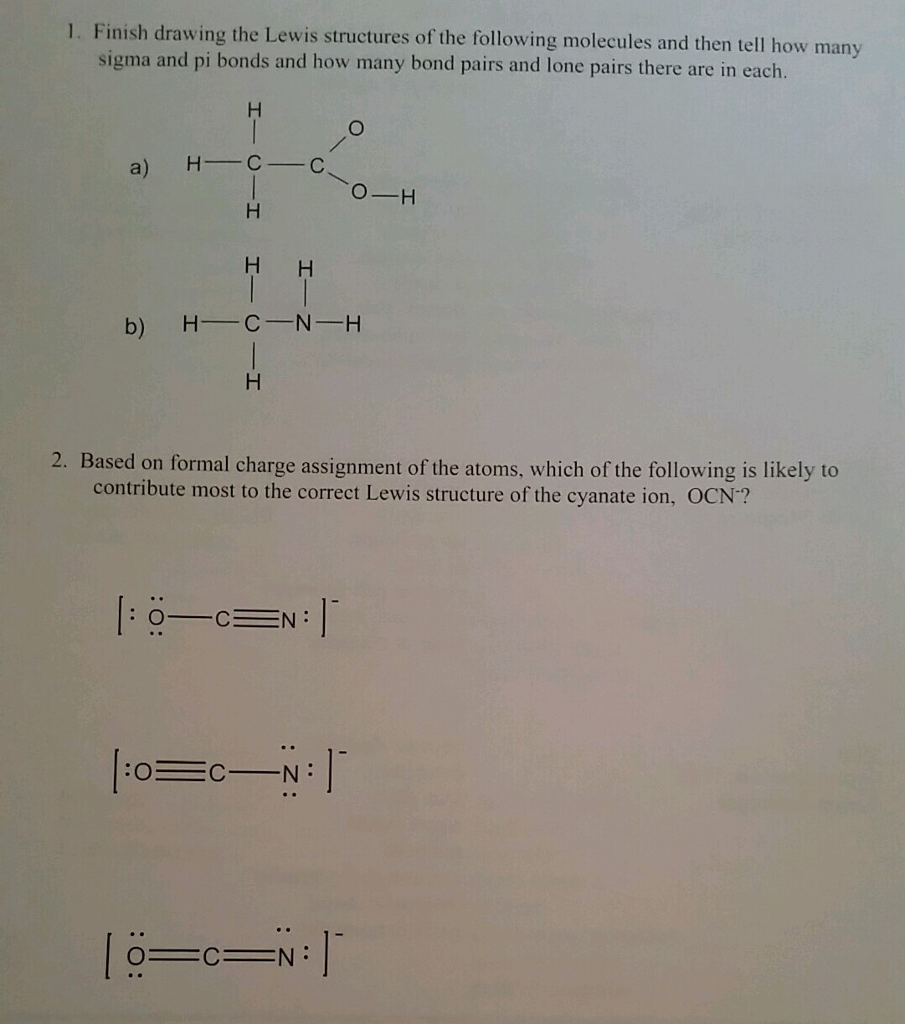 Solved l. Finish drawing the Lewis structures of the | Chegg.com