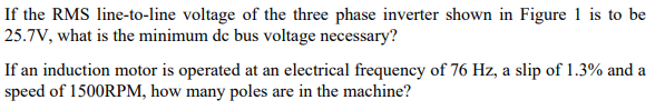 Solved If the RMS line-to-line voltage of the three phase | Chegg.com