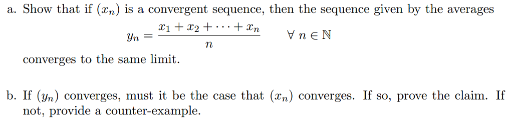 Solved a. Show that if (x_n) is a convergent sequence, then | Chegg.com