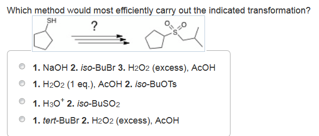 Solved Which method would most efficiently carry out the | Chegg.com