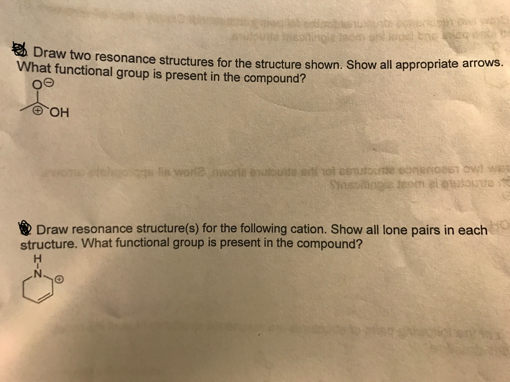 Solved Draw two resonance structures for the structure | Chegg.com