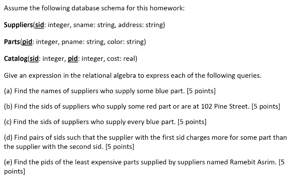 Solved Give an expression in relational algebra to express | Chegg.com