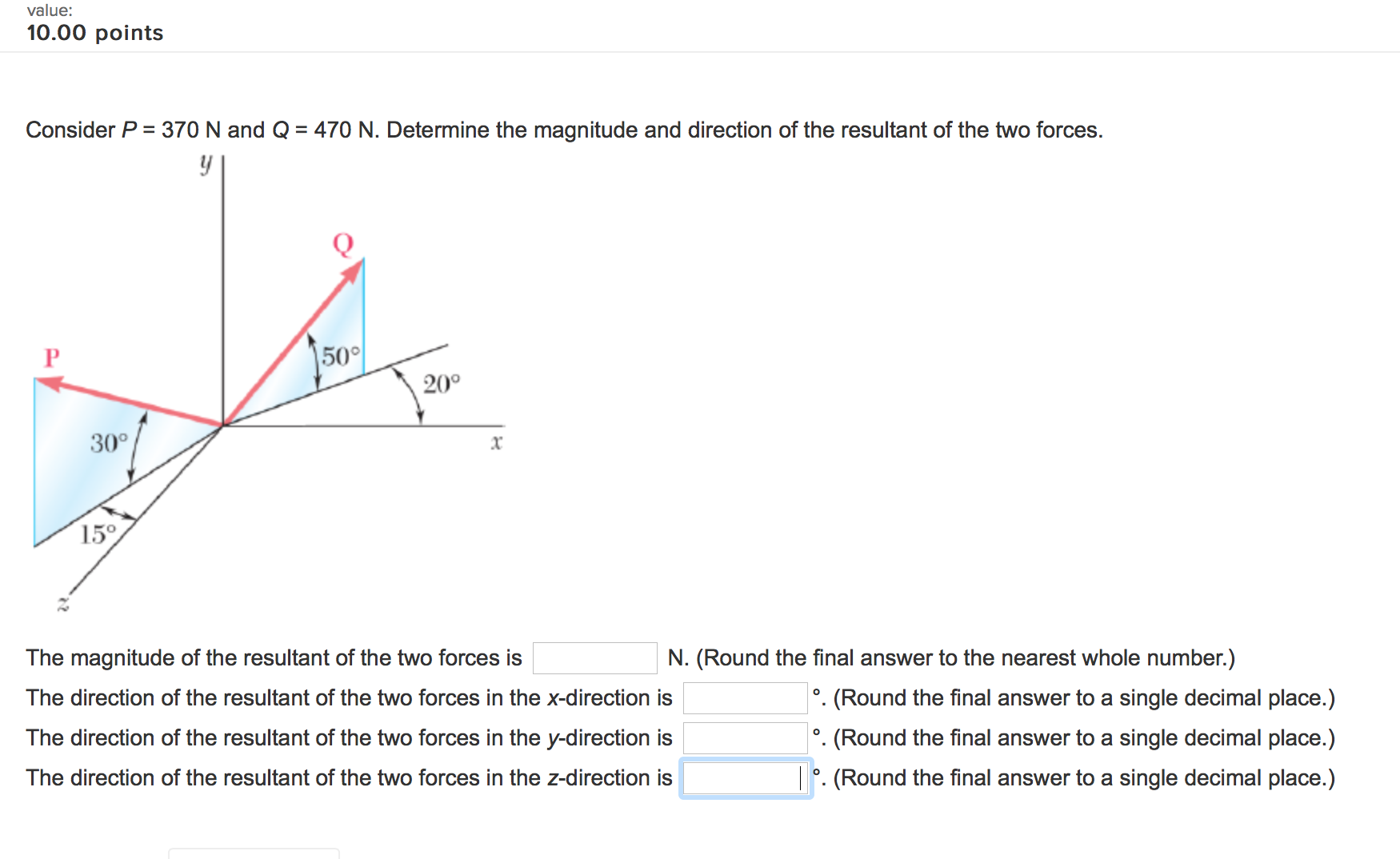 Solved Consider P = 370 N and Q = 470 N. Determine the | Chegg.com